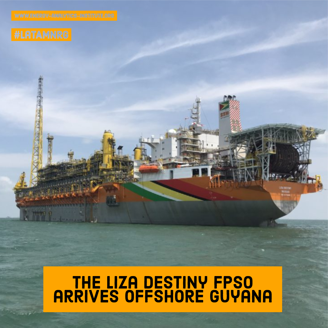 Liza Destiny FPSO Moves To Offshore Guyana - Energy Analytics Institute ...